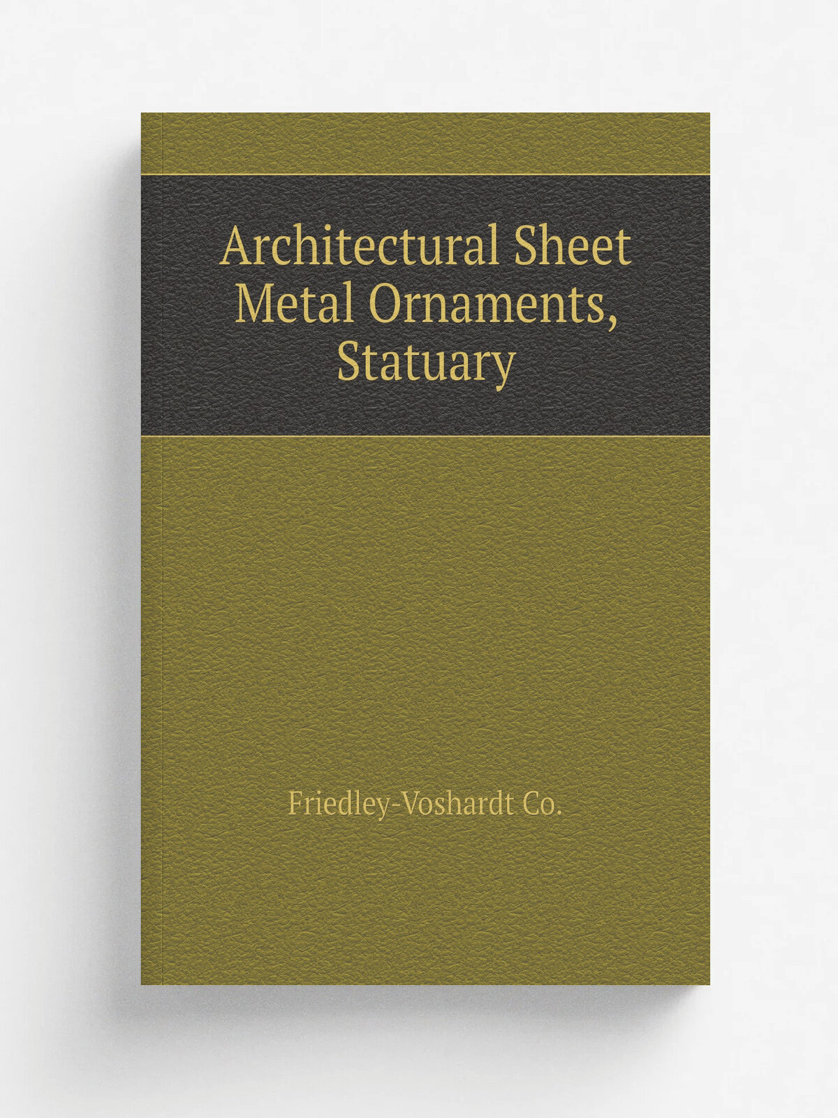 Architectural Sheet Metal Ornaments, Statuary
