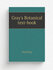 Gray's Botanical text-book | Asa Gray | 1879 | New York, Ivison | Репринт