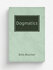 Dogmatics | Emil Brunner | 1950 | Philadelphia: Westminster Press | Репринт