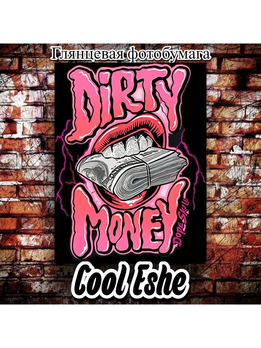 Постер "Dirty Money, деньги в зубах" А2