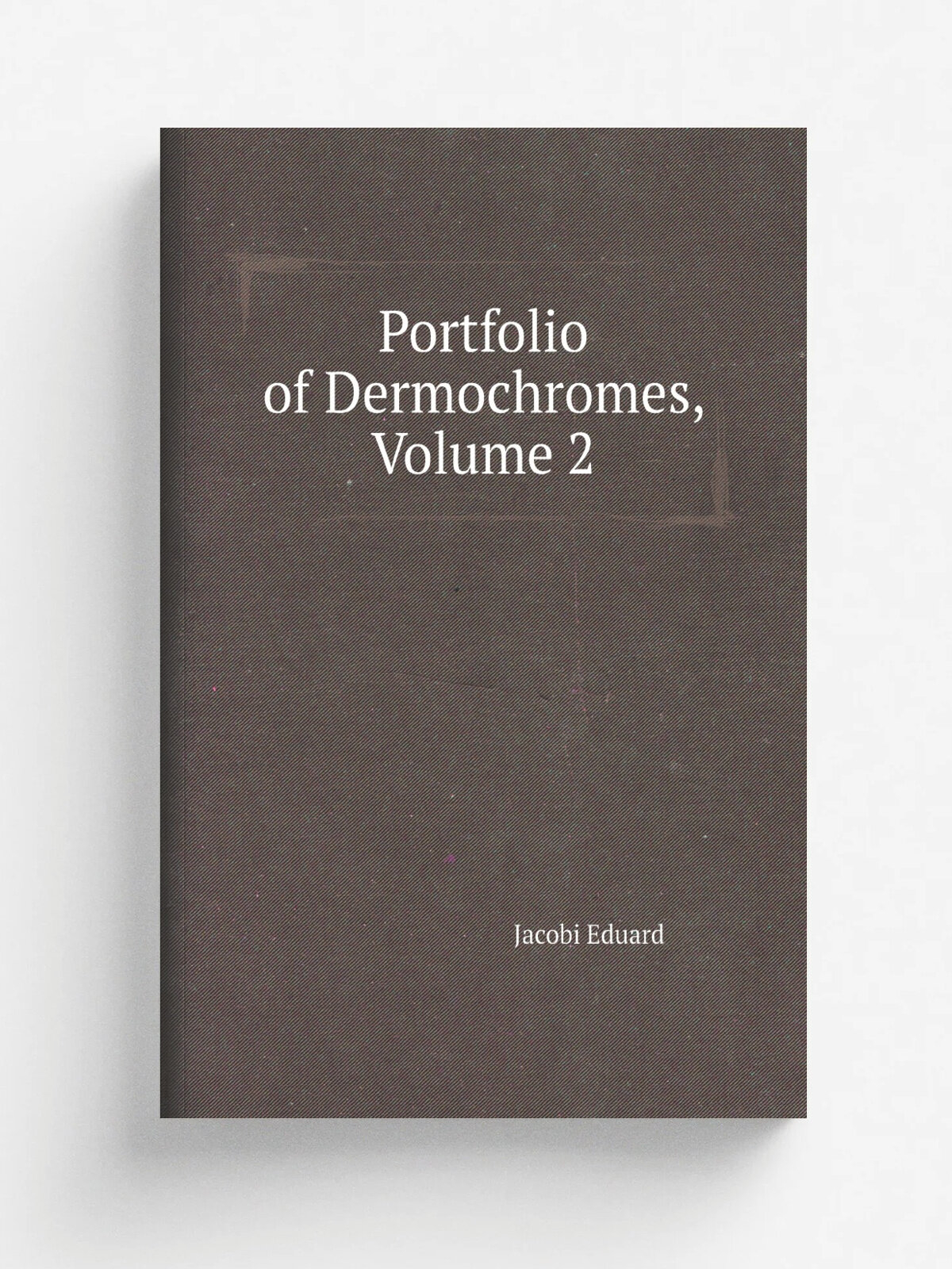 Portfolio of Dermochromes, Volume 2 | Jacobi Eduard | Репринт