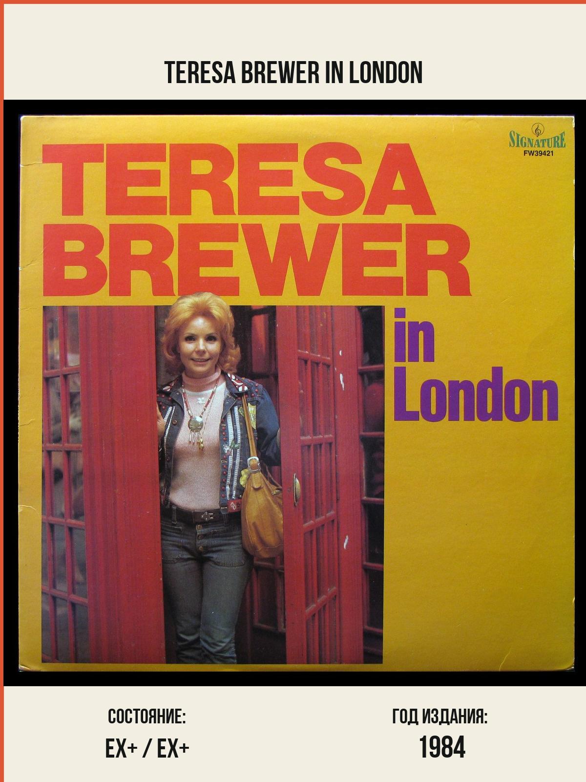 Виниловая пластинка Signature Teresa Brewer – Teresa Brewer In London