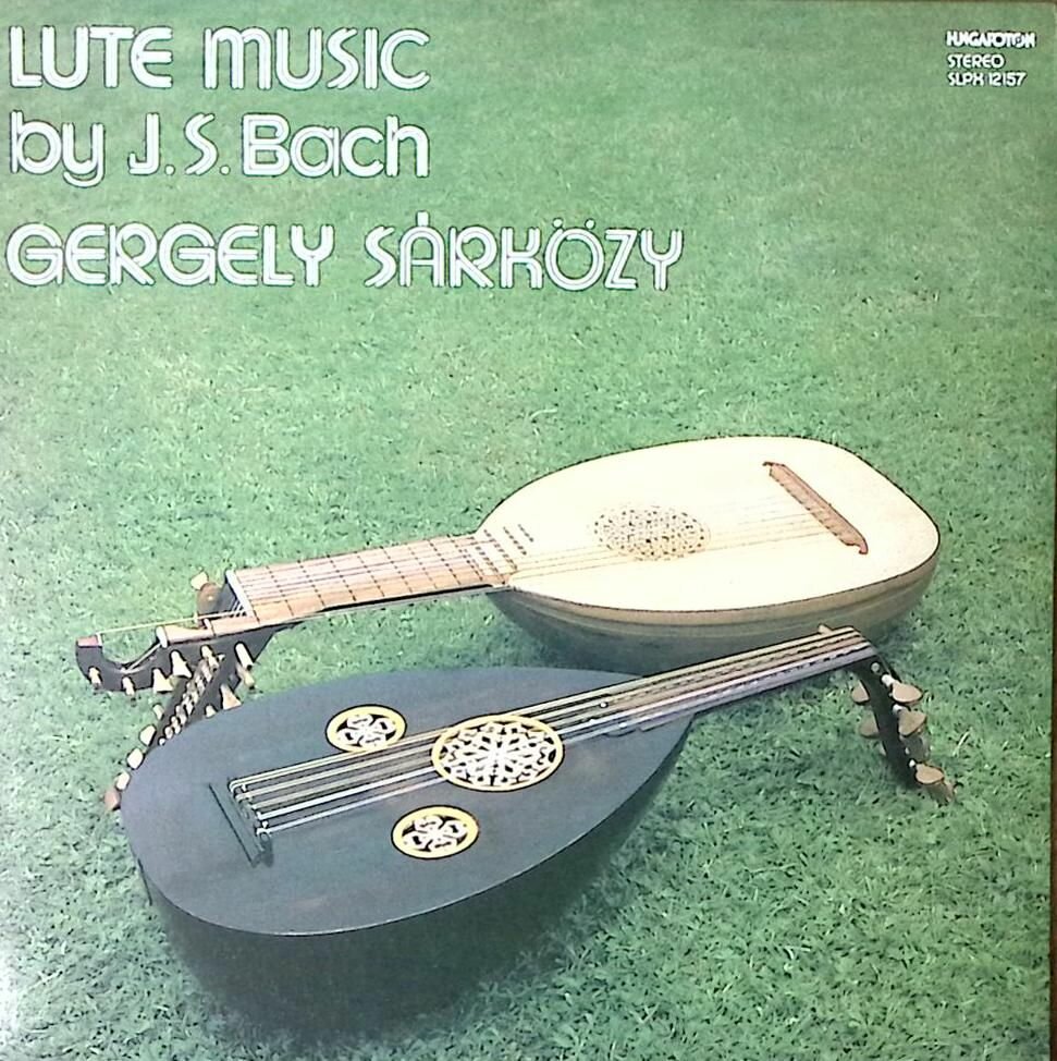 Пластинка виниловая И. С. Бах Lute music Gergely Sarkozy Hungaroton 300 мм. Near mint