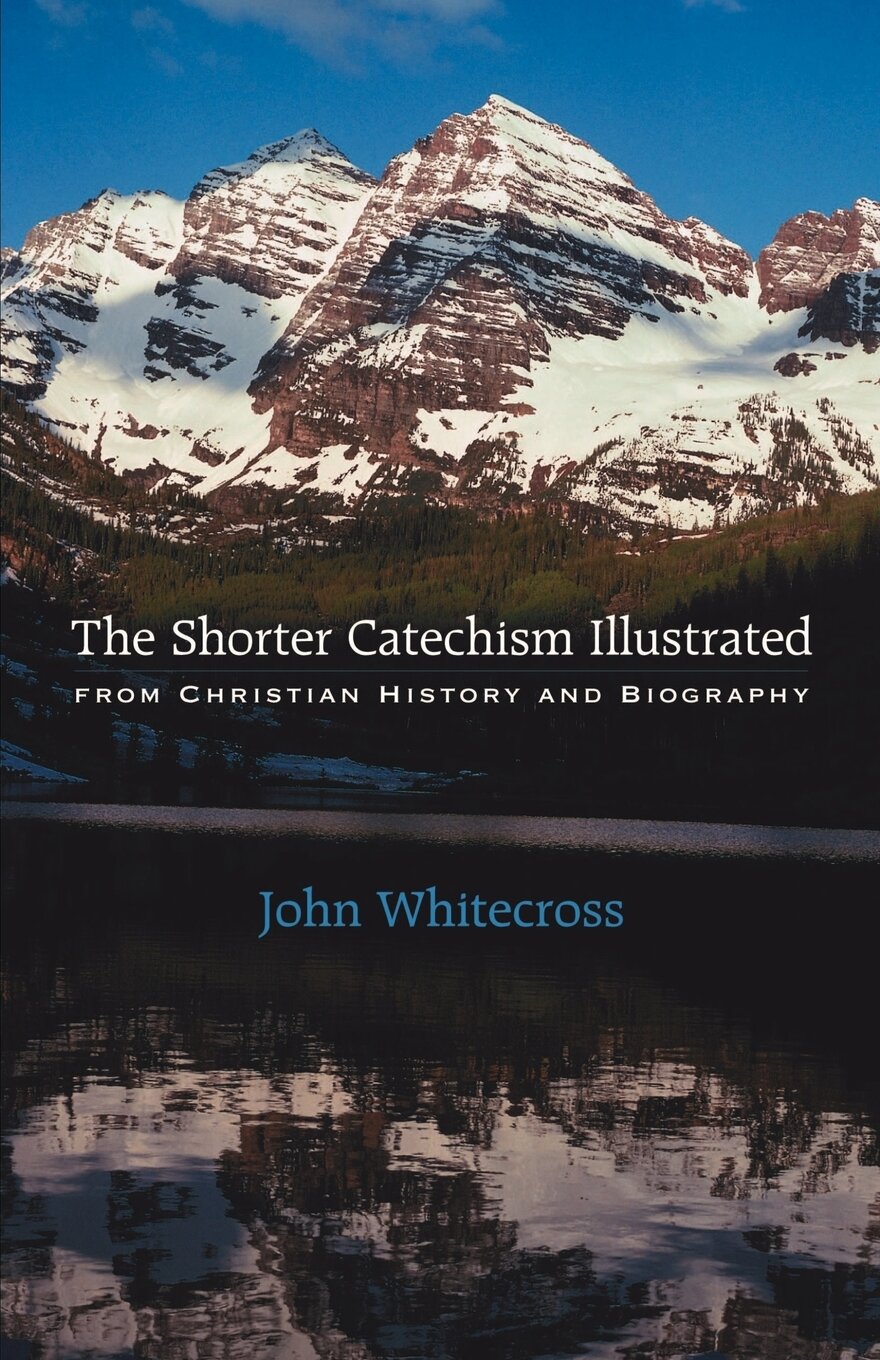 The Shorter Catechism Illustrated - Paperback — фото 1