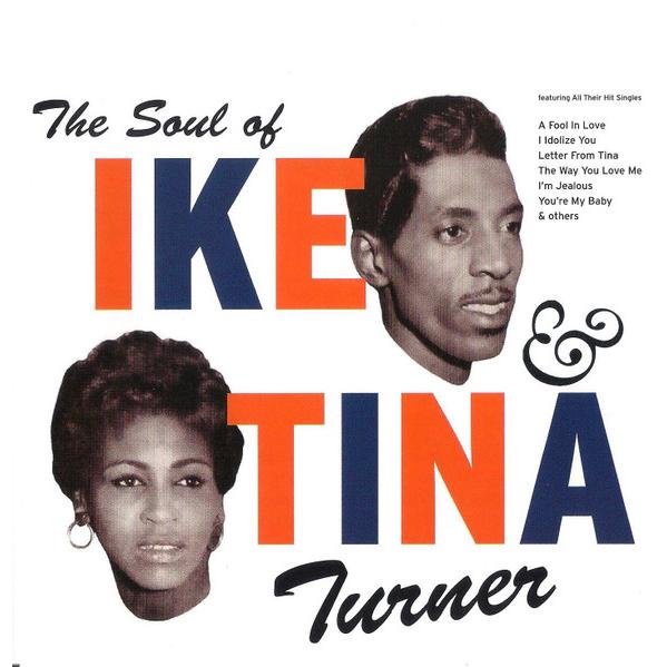 Виниловая пластинка IKE & TINA TURNER - THE SOUL OF IKE & TINA TURNER (REISSUE)