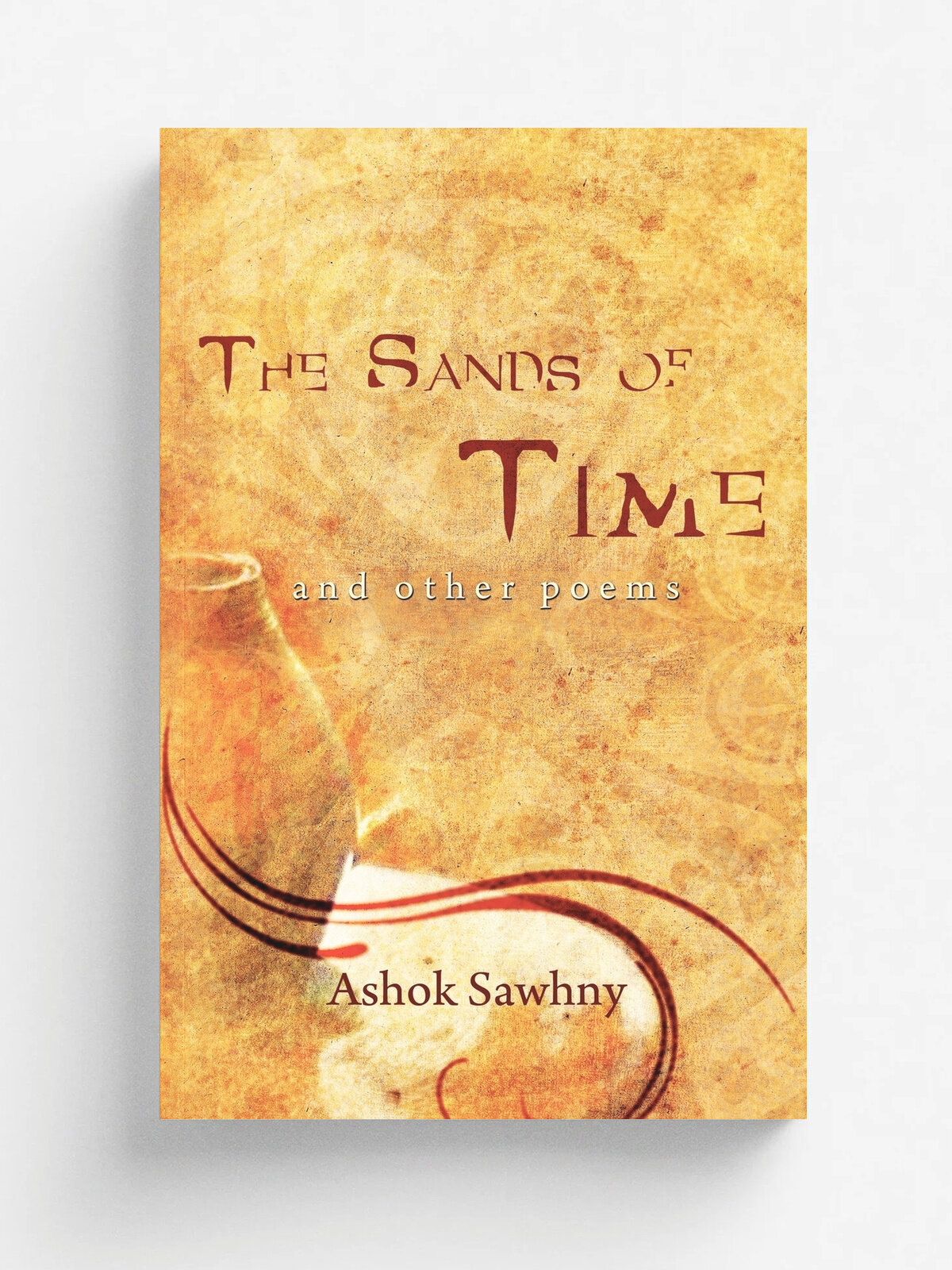 The Sands of Time and Other Poems