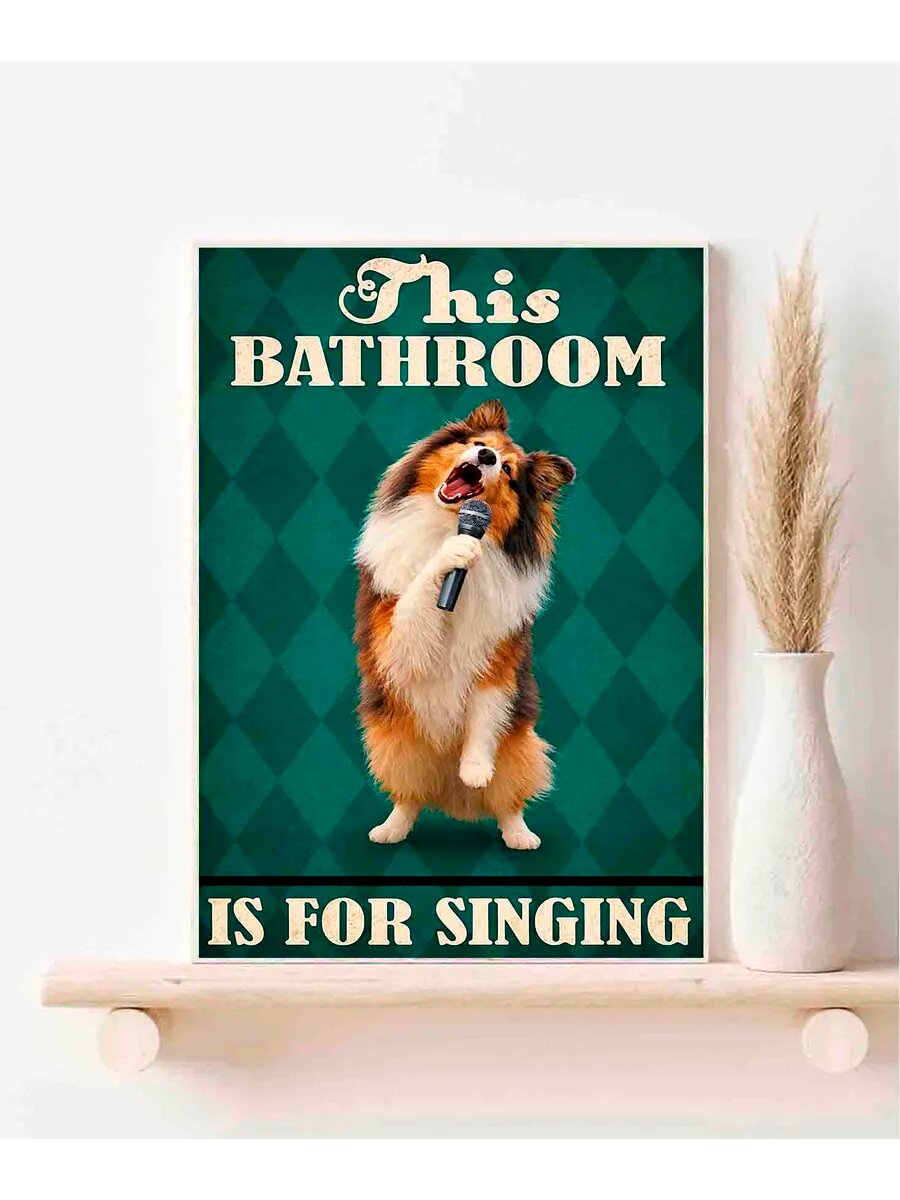 Шетландская овчарка шелти , This Bathroom is For Singing, П