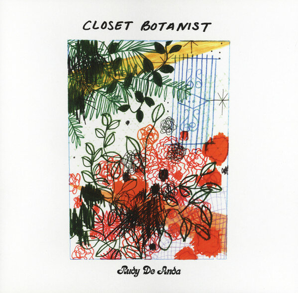Rudy De Anda - Closet Botanist - Teal LP - новая виниловая пластинка