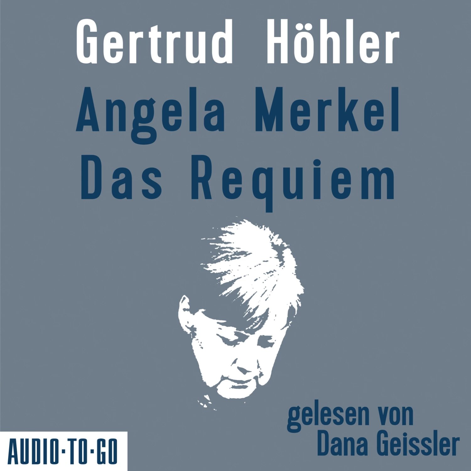 Angela Merkel - Das Requiem (Ungekürzt) [Аудиокнига]