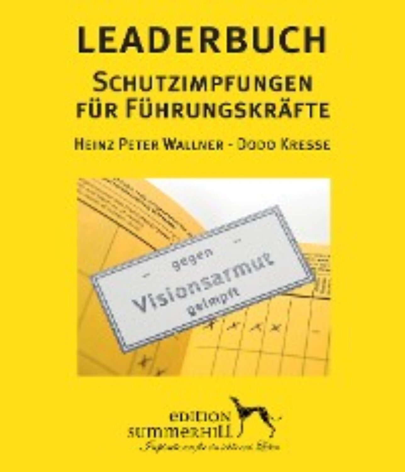 LEADERBUCH Nr. 1: Schutzimpfungen für Führungskräfte [Цифровая книга]