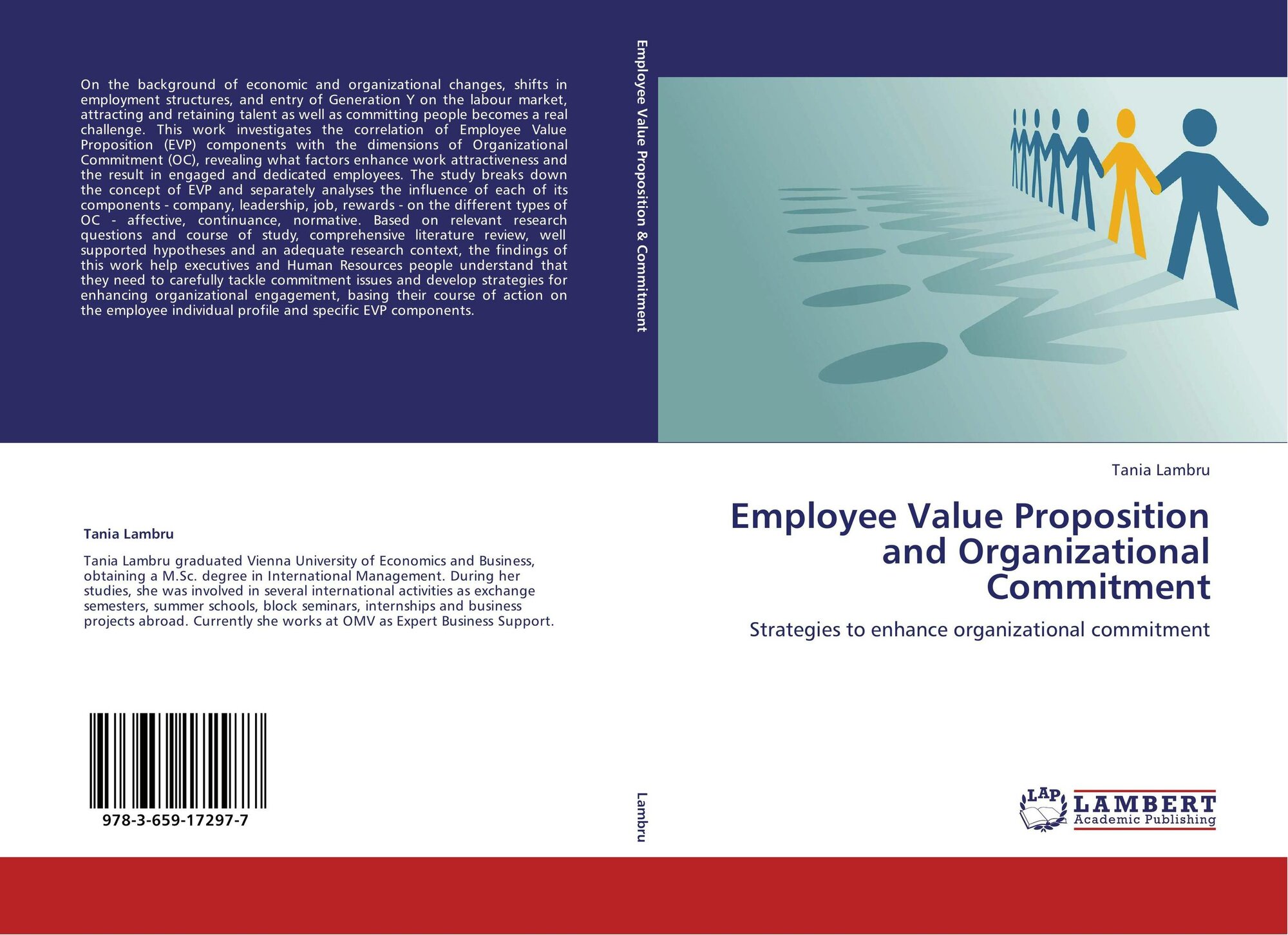 Tania Lambru - Employee Value Proposition and Organizational Commitment. Strategies to enhance organizational commitment.