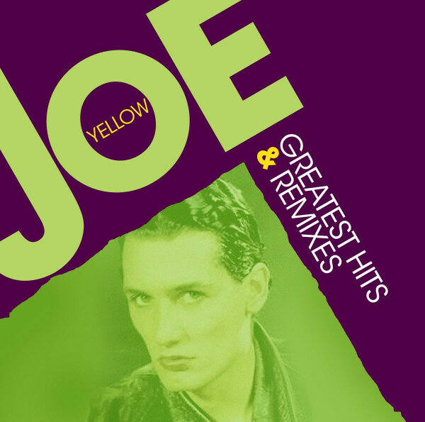 Виниловая пластинка Joe Yellow - Greatest Hits & Remixes