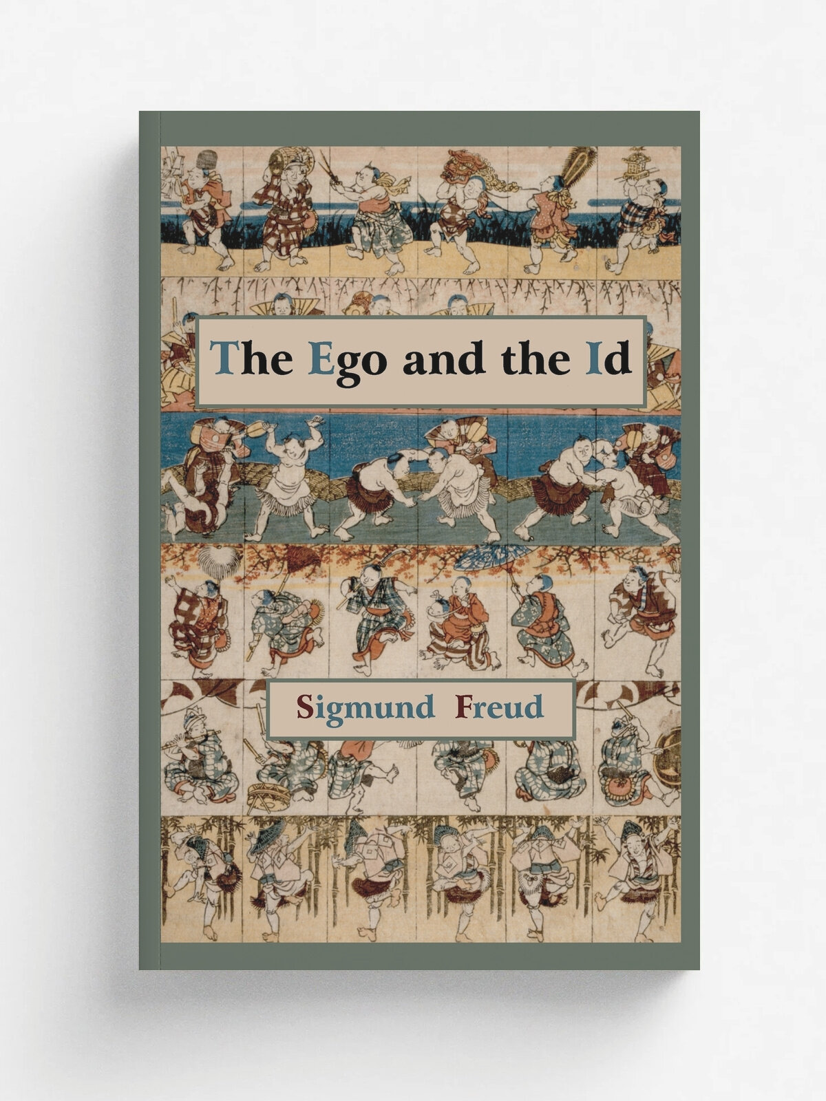 The Ego and the Id - First Edition Text