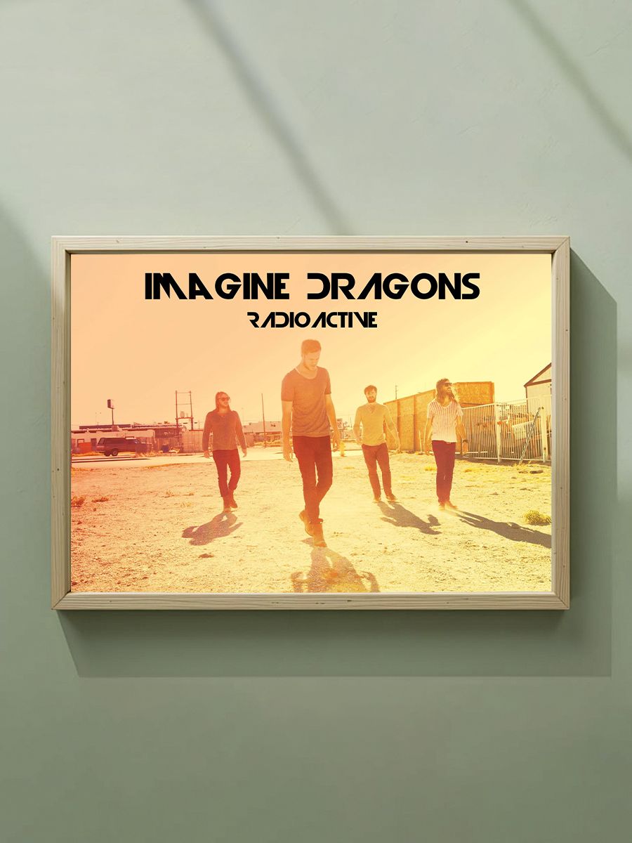 Постер, плакат на стену "Radioactive - Imagine Dragons" 42 см х 29,7 см (А3), Без Рамы