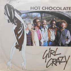 Винил LP HOT CHOCOLATE "Girl Crazy - Bed Games" (7"single) (1982 German press, ex+/vg+)