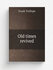 Old times revived | Frank Trollope | 1870 | Репринт
