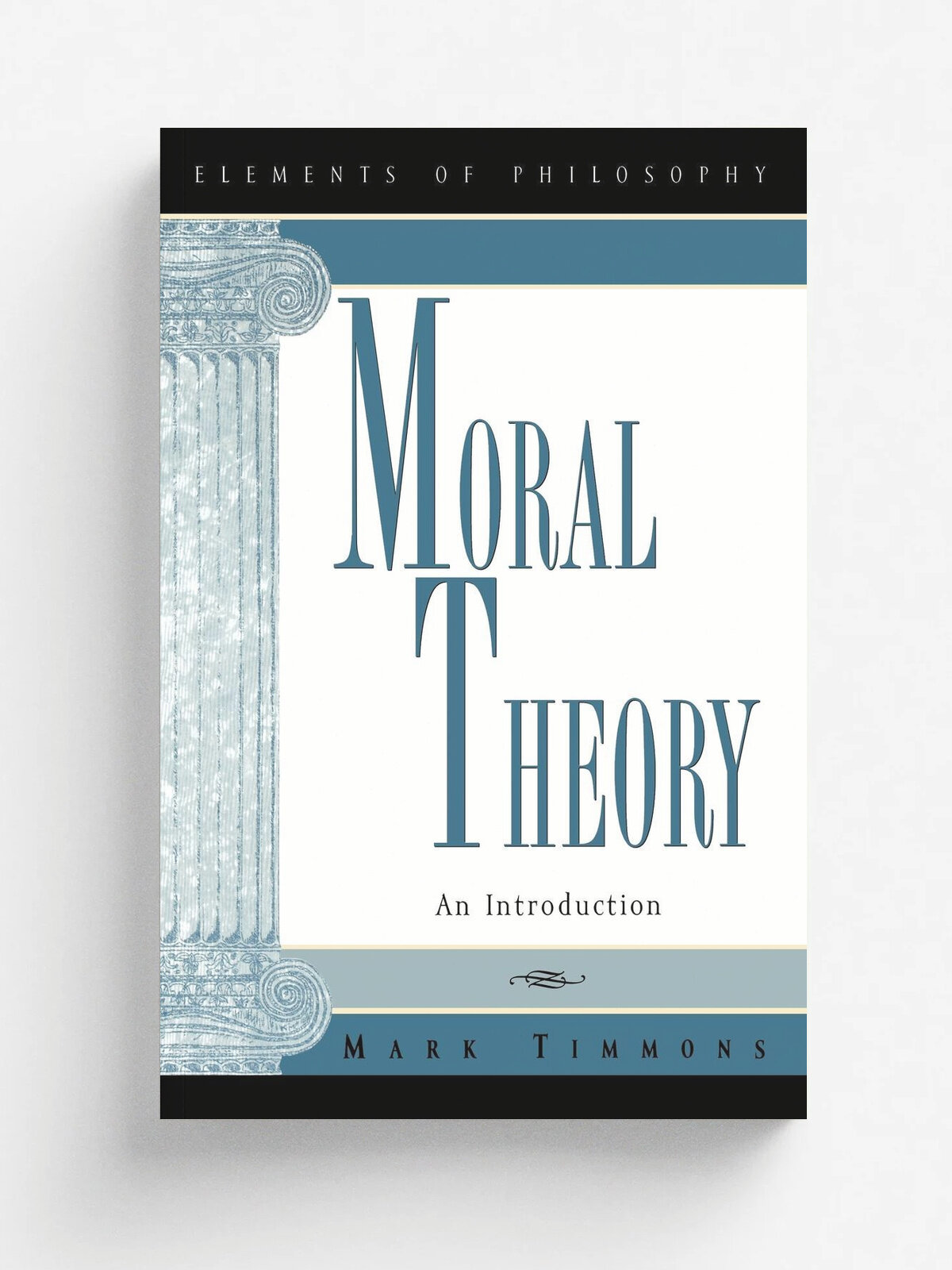 Moral Theory. An Introduction