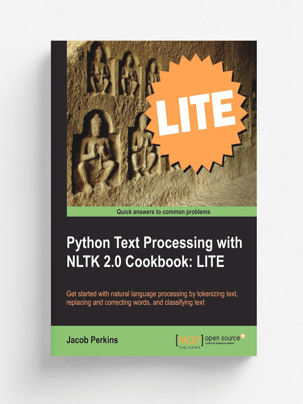 Python Text Processing with NLTK 2.0 Cookbook. LITE Edition