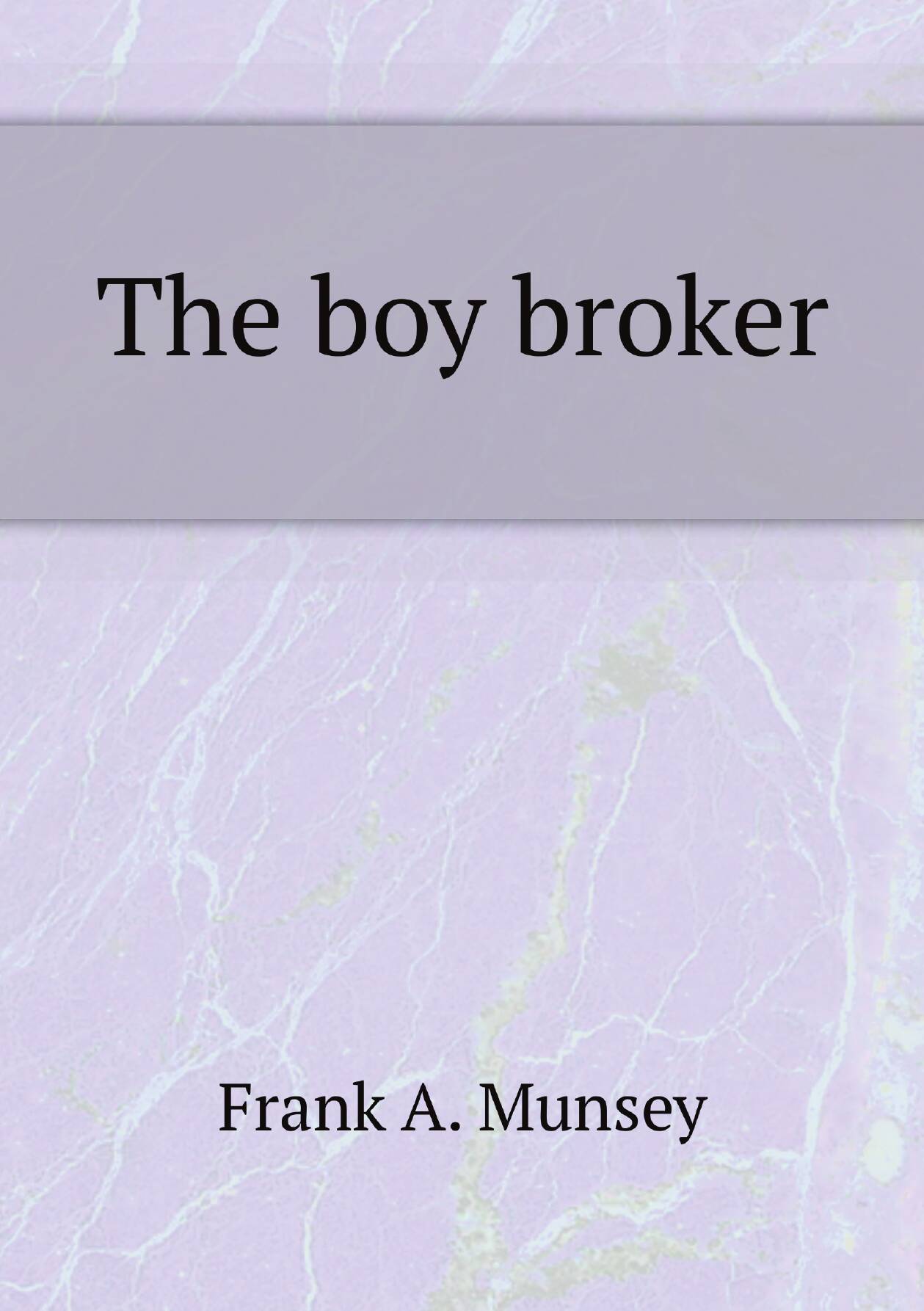 The boy broker — фото 1