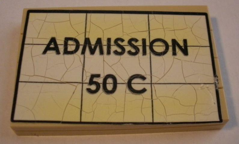 Деталь Lego BA095pb02 Stickered Assembly 6 x 4 x 2/3 with 'ADMISSION 50 C' Pattern (Sticker) - Set 10184 - 1 Plate 4 x 6, 4 Tile 1 x 6