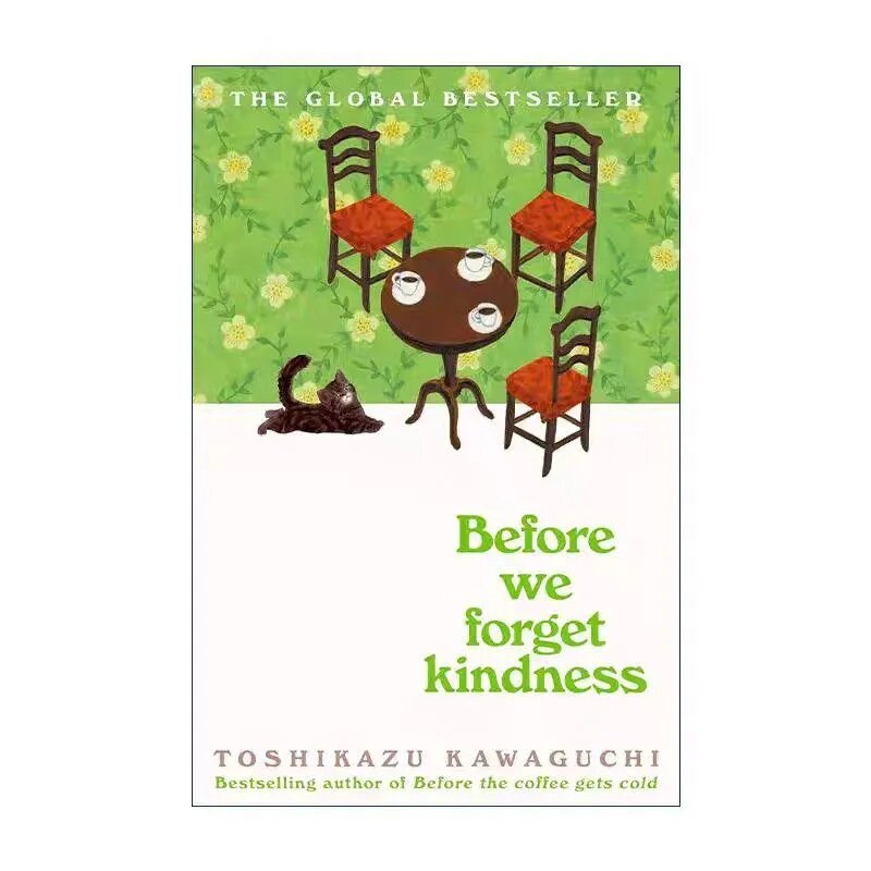 Before We Forget Kindness