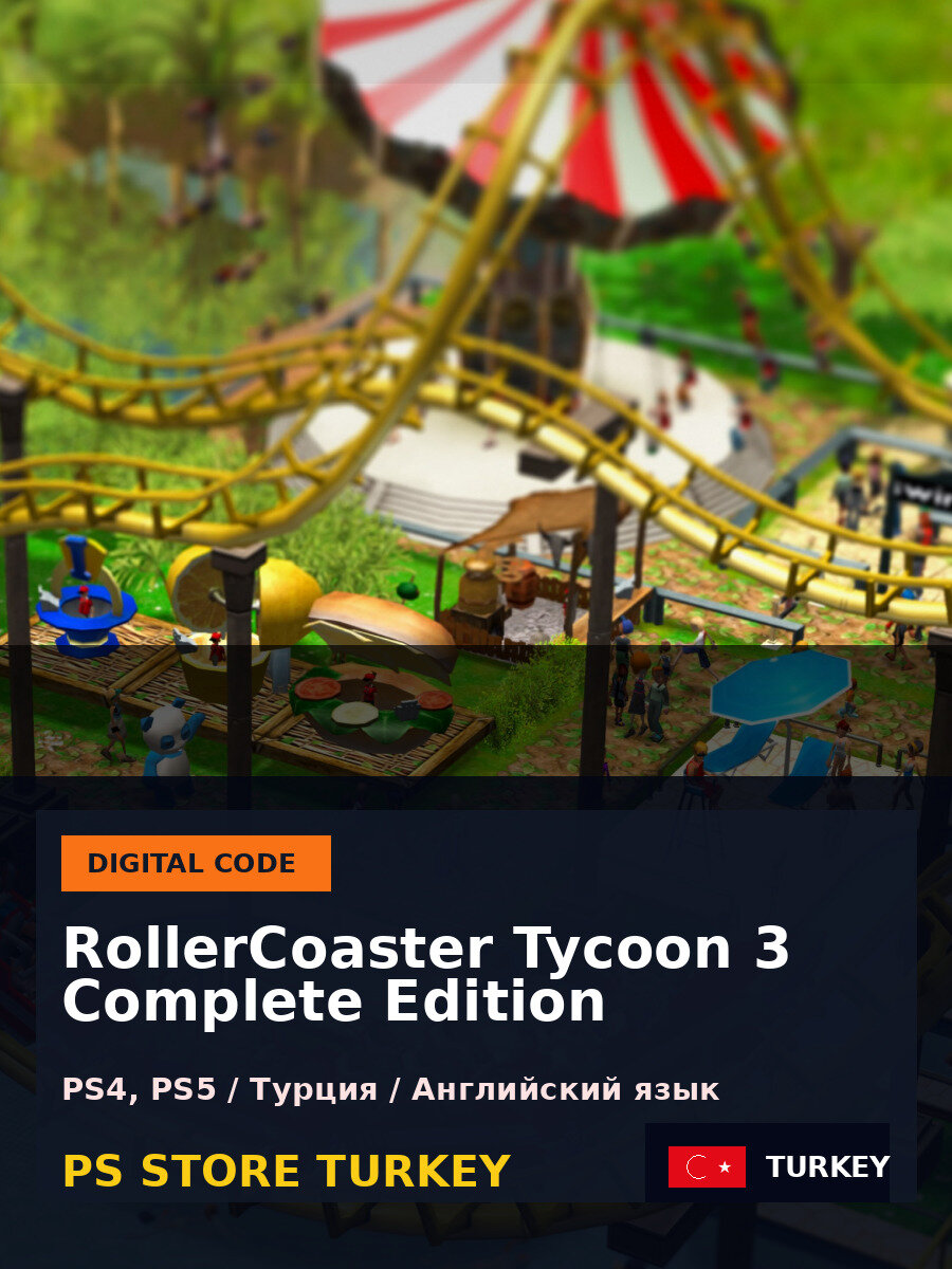 RollerCoaster Tycoon 3 Complete Edition PS4, PS5 — PlayStation Store Турция, цифровая версия