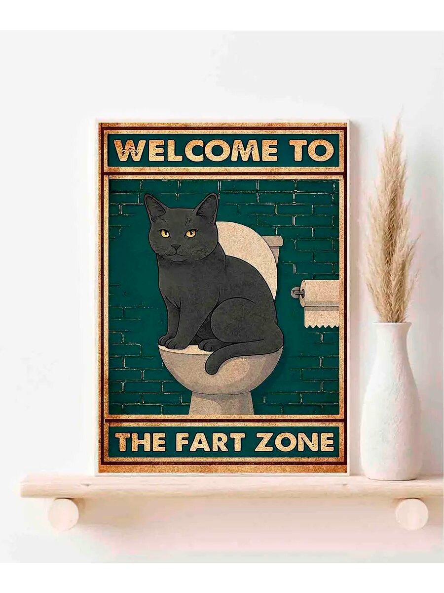 Кот из Шартре, Welcome To The Fart Zone, Плакат 30x42см