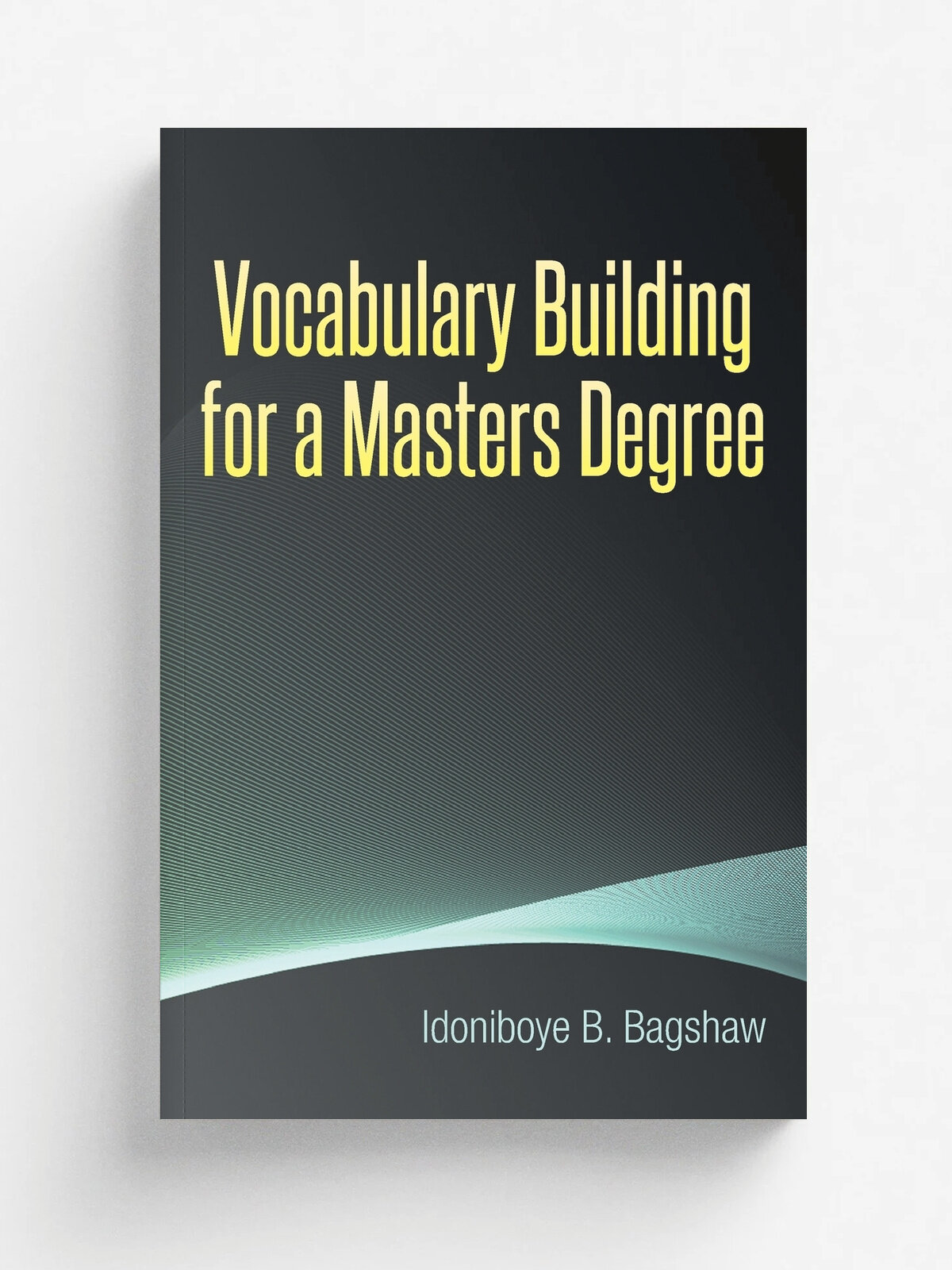 Vocabulary Building for a Masters Degree
