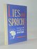 Lies und Sprich