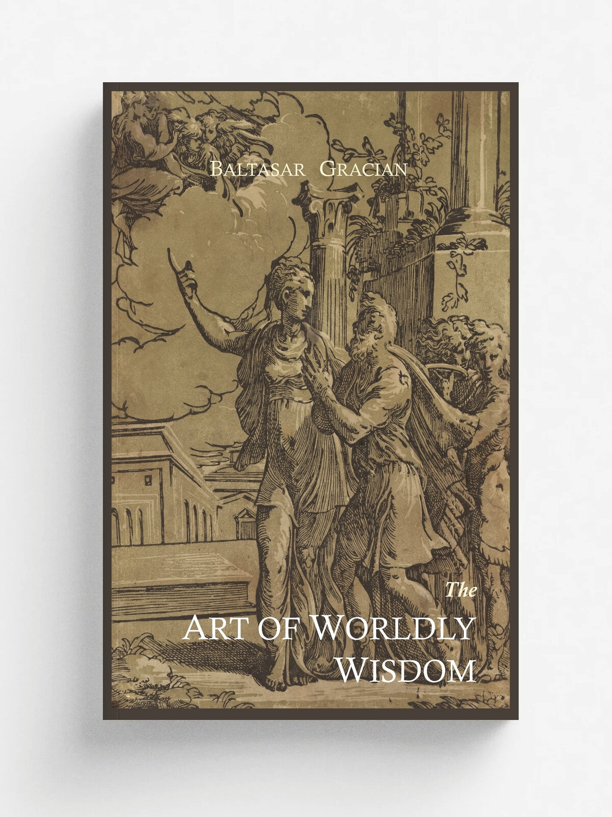 The Art of Worldly Wisdom