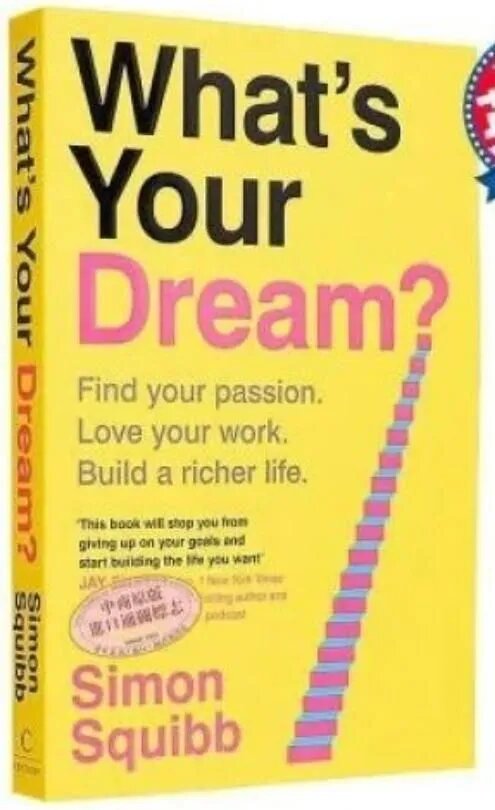What's Your Dream? by Simon Squibb Self-Help Career Guide Book