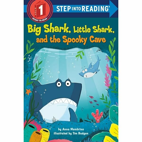Big Shark, Little Shark, and the Spooky Cave (Step into Reading) Reprinted books
