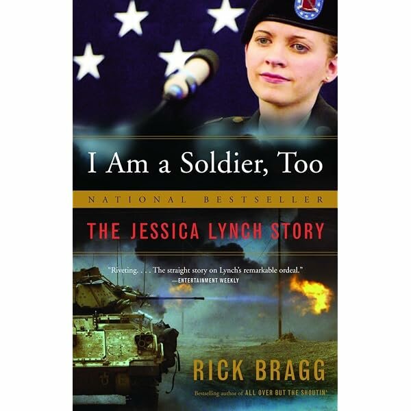 I Am a Soldier, Too: The Jessica Lynch Story，Reprinted paperback book
