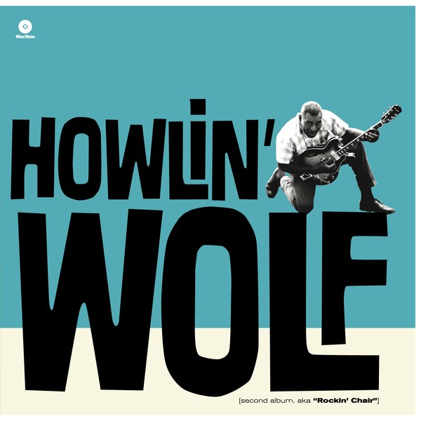 Пластинка Howlin' Wolf "Howlin' Wolf" LP