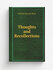 Thoughts and Recollections | William Stewart Rose | 1825 | J. Murray | Репринт