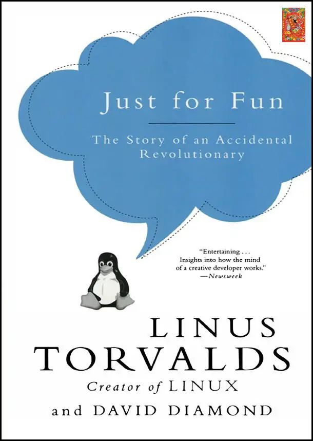 Just for Fun Linus Torvalds The Story of an Accidental Revolutionary IT Biography Book