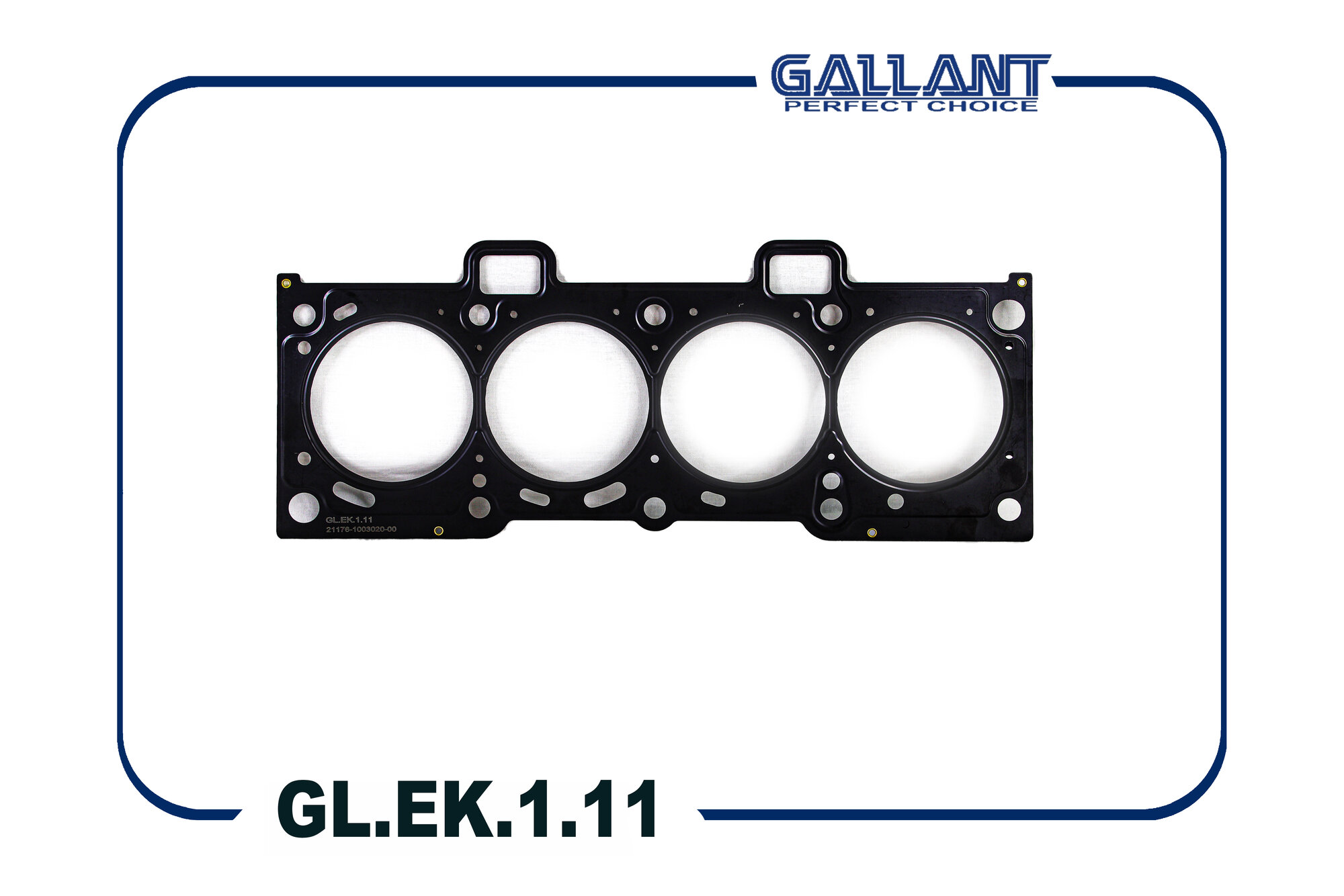 Прокладка ГБЦ 21176-1003020-00 GL. EK.1.11 LADA Vesta дв.1.8 /Металл/ GALLANT GLEK111
