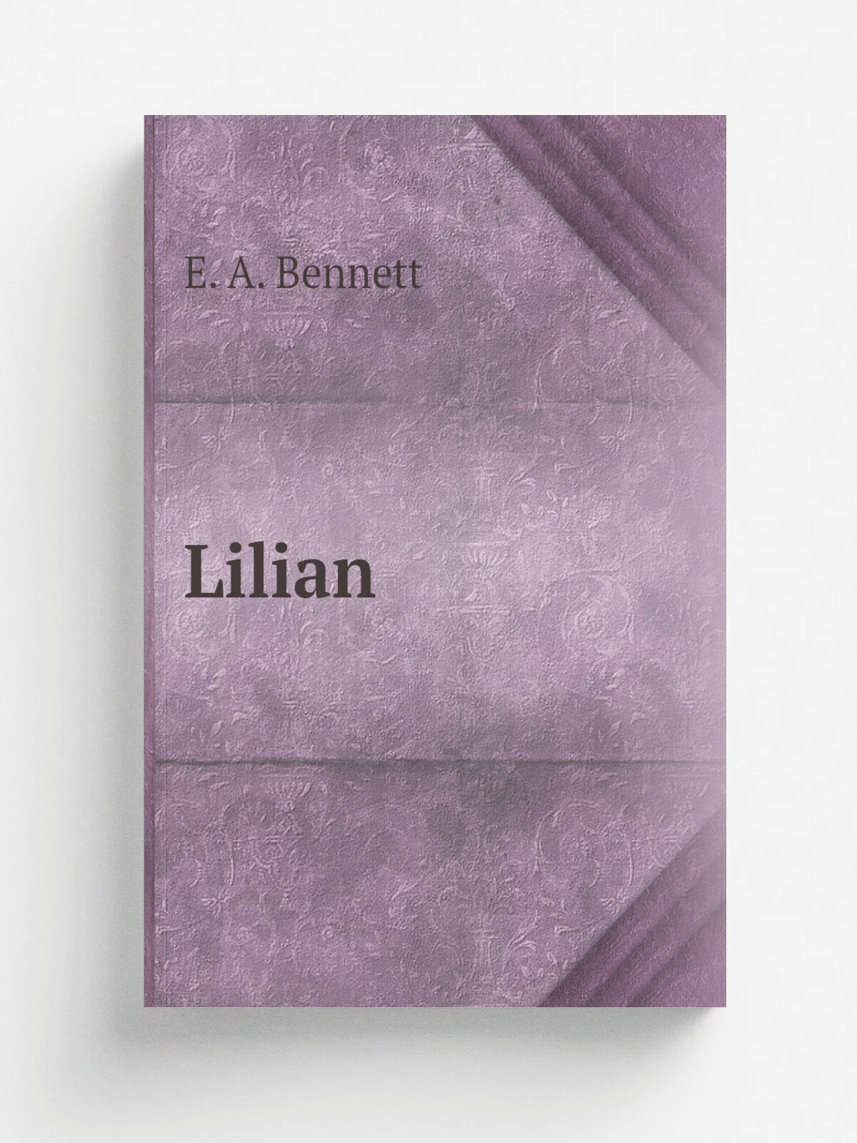 Lilian | E. A. Bennett | Репринт