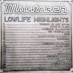 Музыкальный диск MUSTASCH 'Lowlife Highlights' (2008 Russian RARE press, RR 131, ex-/mint) (CD)
