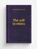 The will in ethics