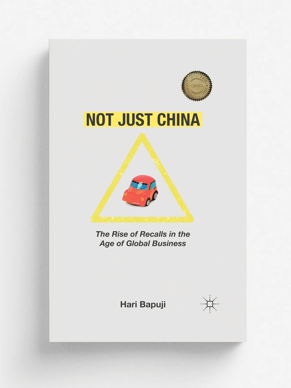 Not Just China. The Rise of Recalls in the Age of Global Business