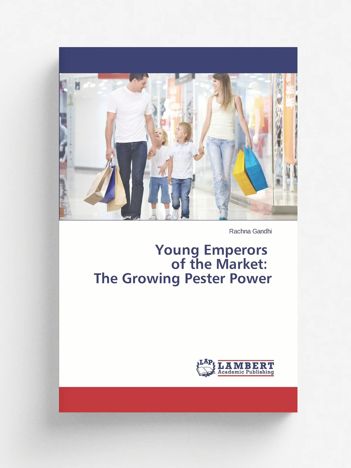 Young Emperors of the Market. The Growing Pester Power
