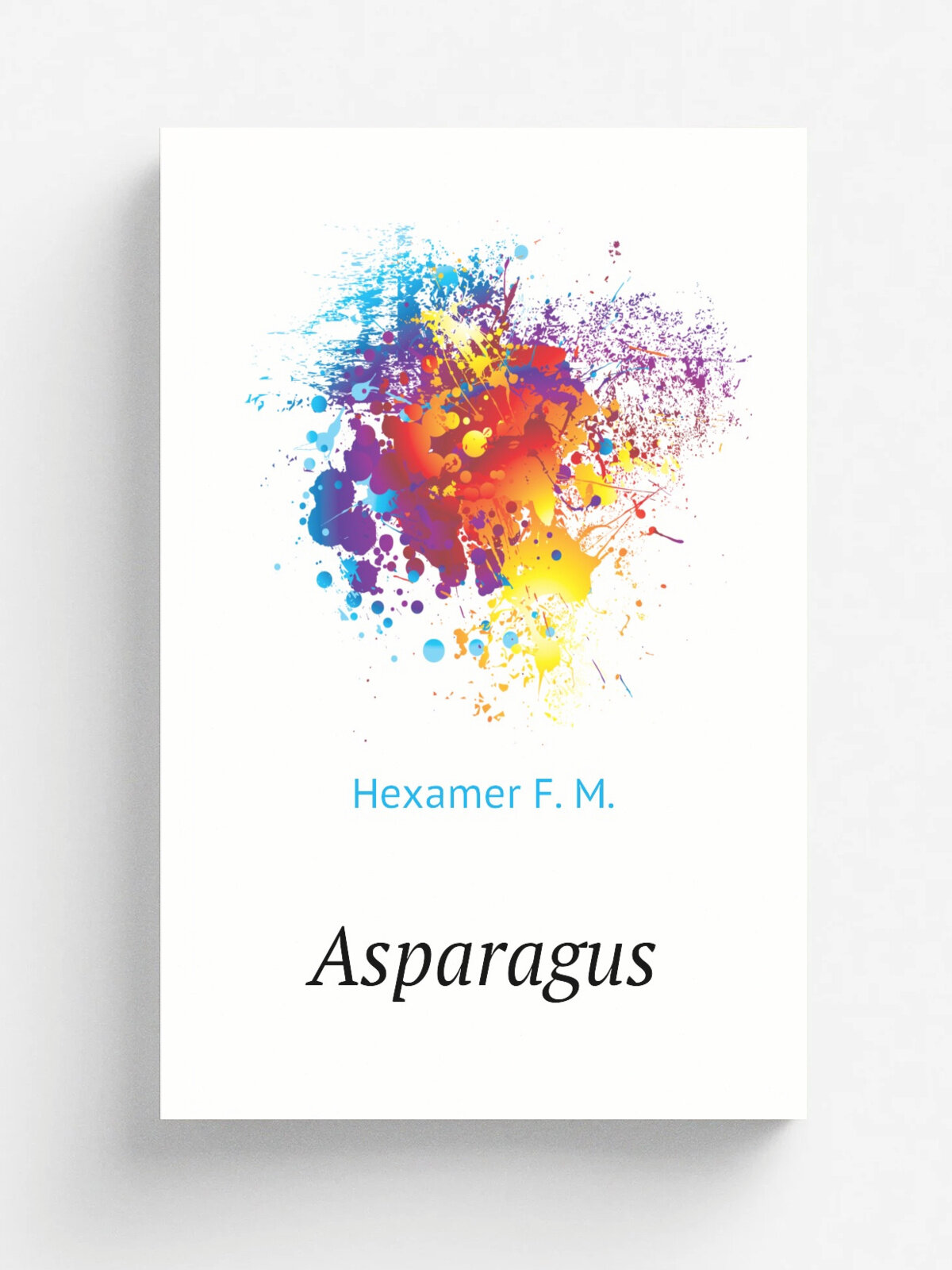 Asparagus | Hexamer F. M. | Репринт