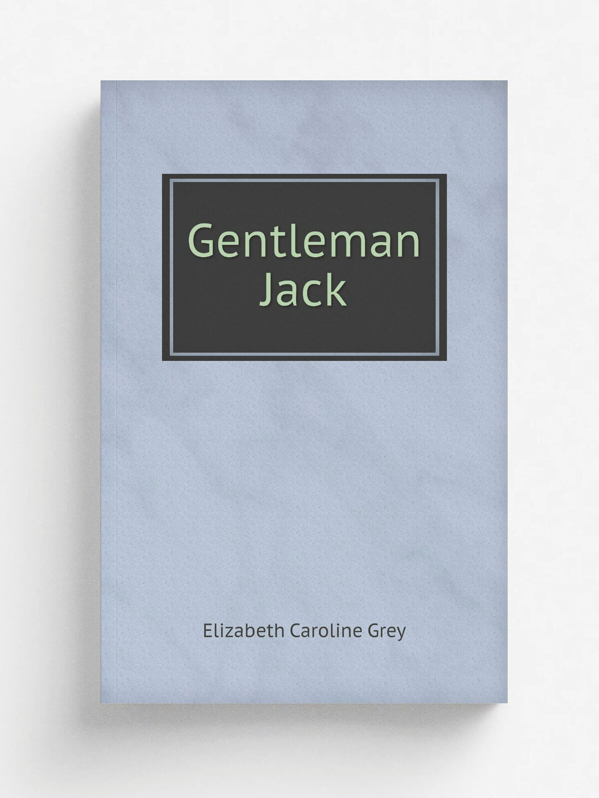 Gentleman Jack