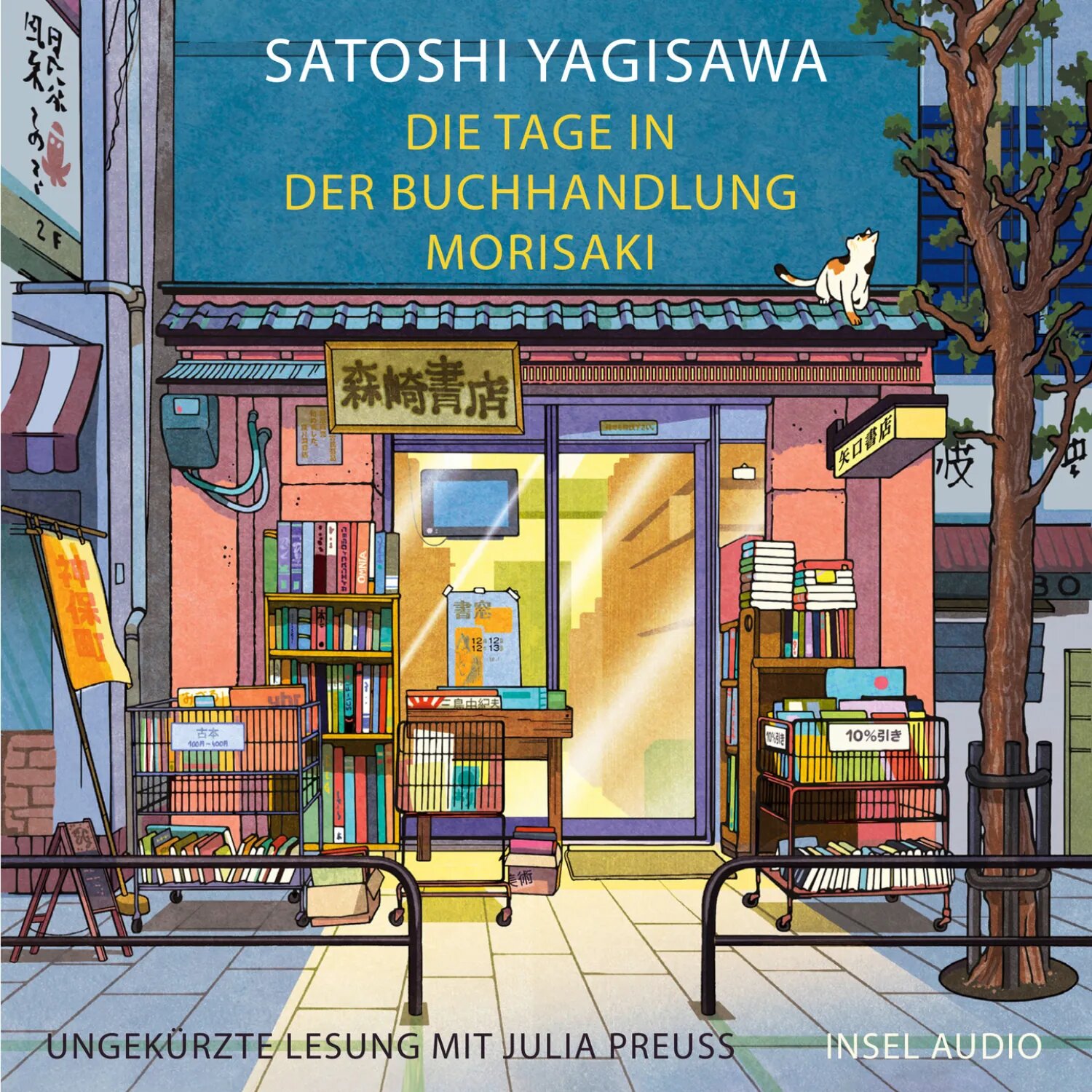 Die Tage in der Buchhandlung Morisaki - Bücherliebe in Tokio, Band 1 (Ungekürzt) [Аудиокнига]