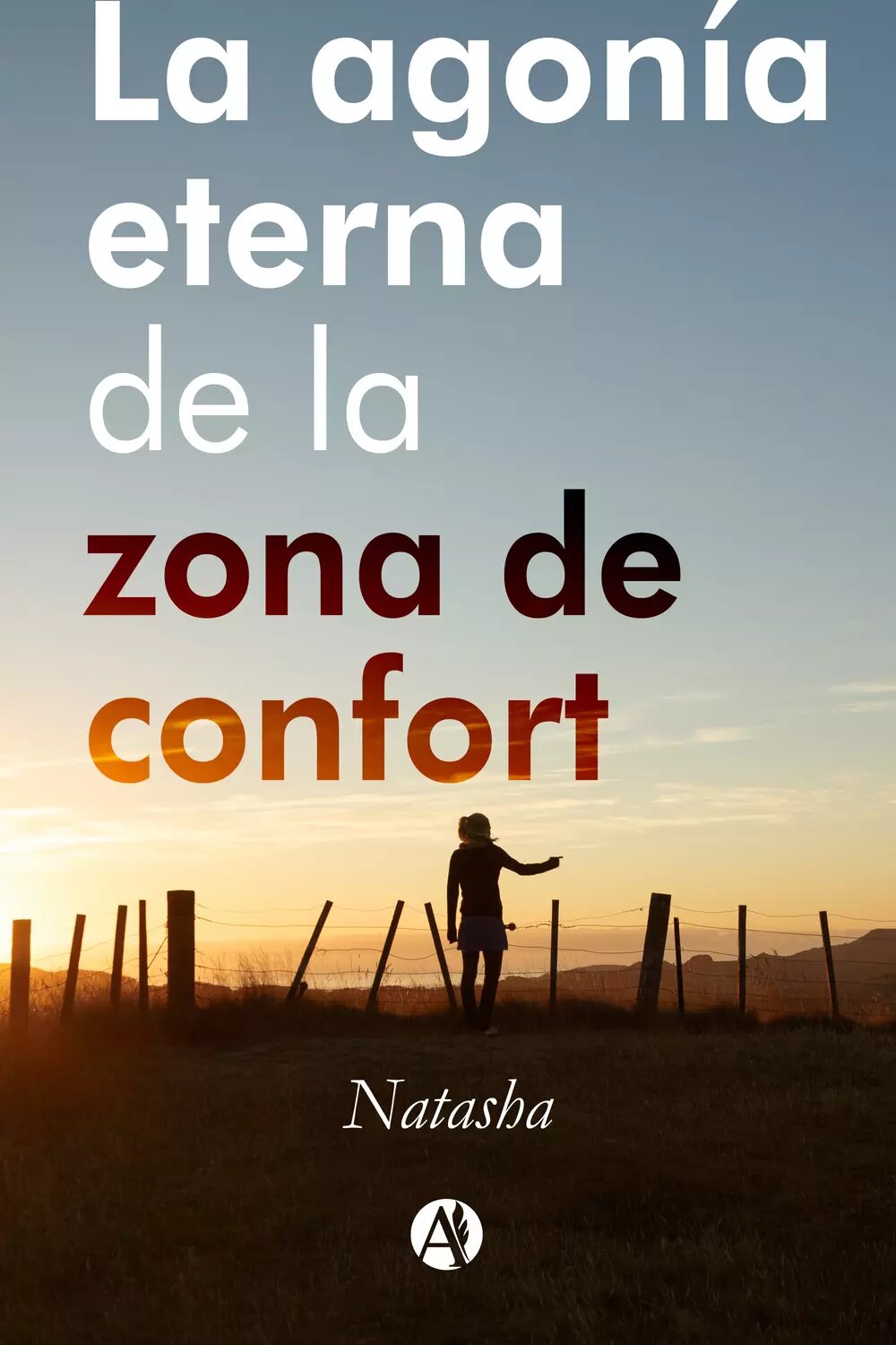 La agonía eterna de la zona de confort [Цифровая книга]