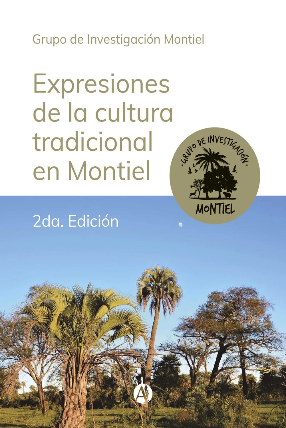Expresiones de la cultura tradicional en Montiel - 2da. Edición [Цифровая книга]