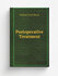 Postoperative Treatment | Nathan Clark Morse | Репринт