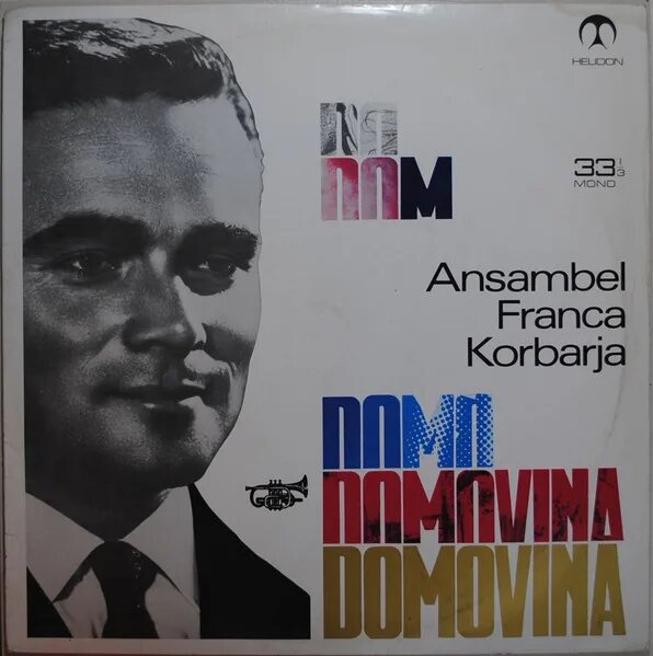 Ansambel Franca Korbarja - Domovina VG