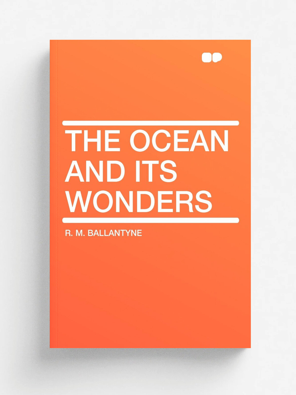 The Ocean and its Wonders